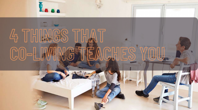 4 Things that Co-living teaches you - Blog - Colive