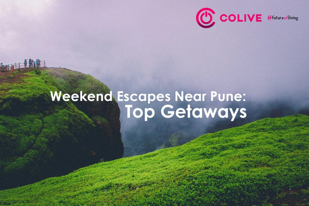 Weekend Escapes Near Pune: Top Getaways for PG Residents - Blog - Colive